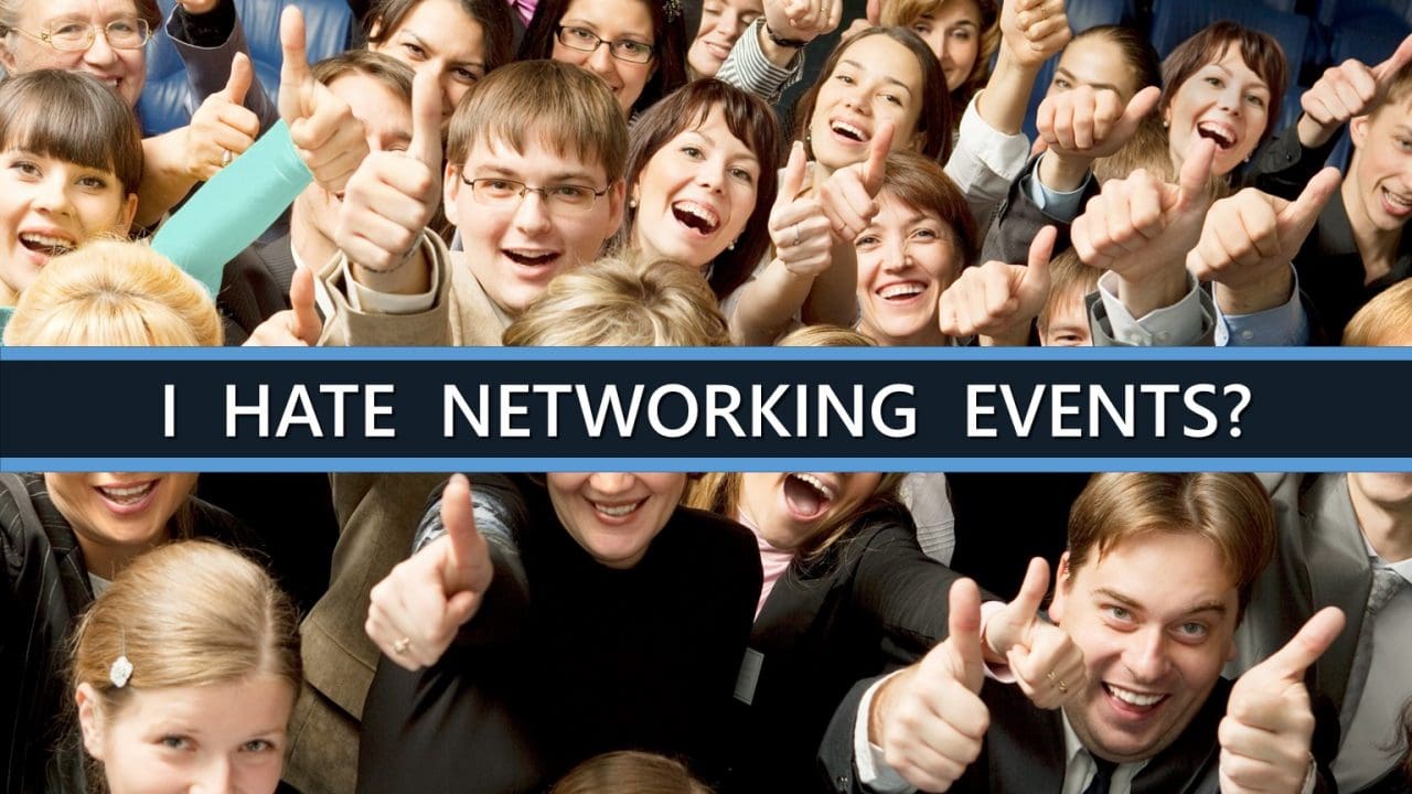 Networking Events: 10 Hacks to Enjoy Yourself & Produce Results